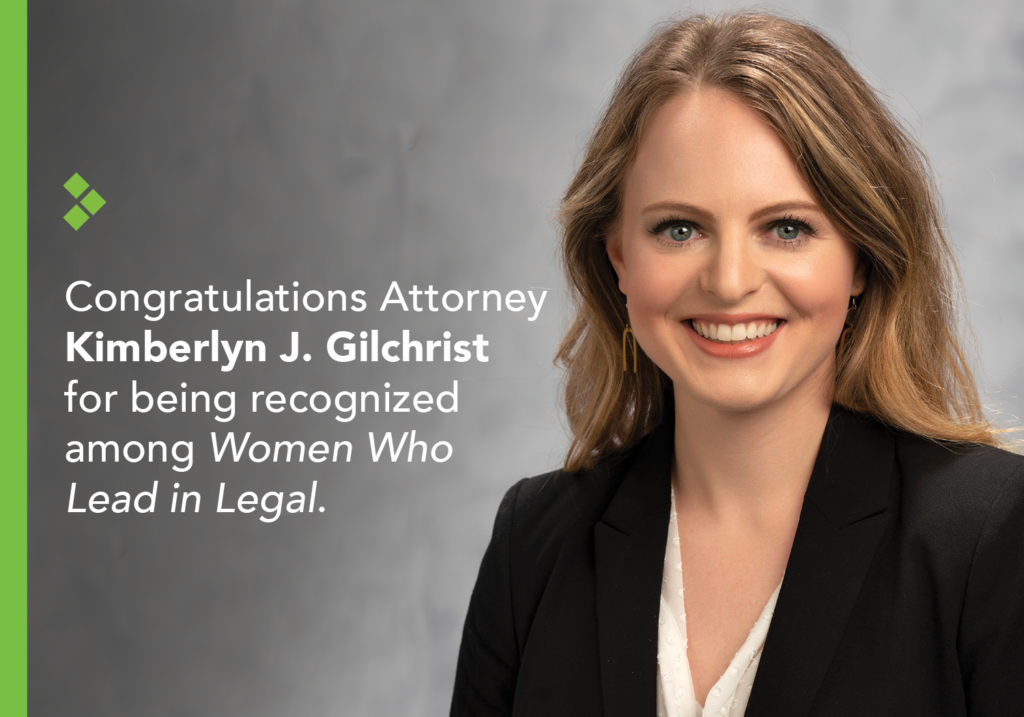 TWG Attorney Kimberlyn Gilchrist recognized among Women Who Lead in ...